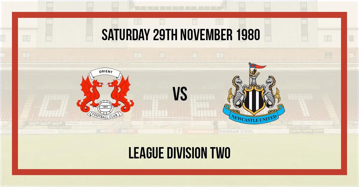 1980/81 Orient v Newcastle United League Division Two